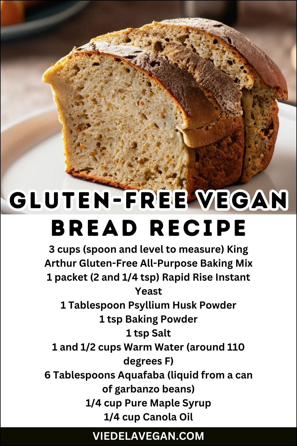 Gluten Free Vegan Bread Recipe for Any Occasion