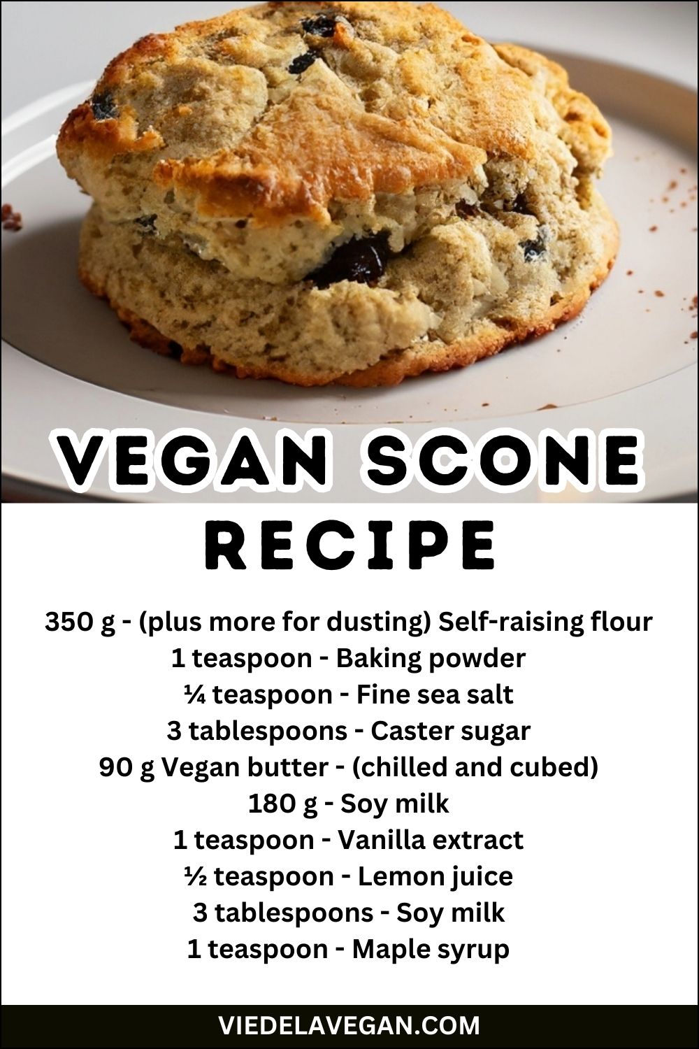 Vegan Scone Recipe: Indulge in Dairy-Free Delight