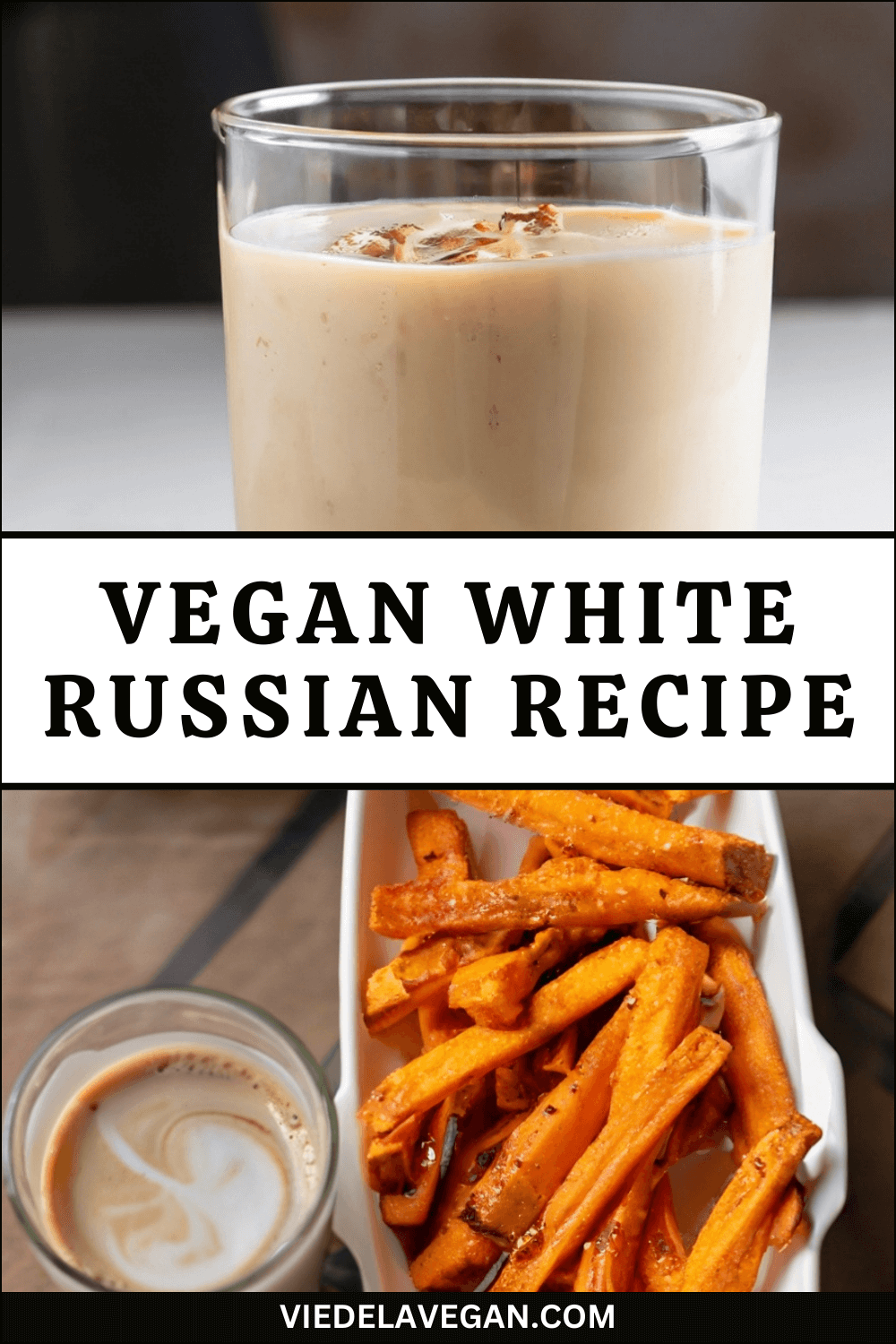 Vegan White Russian Recipe | Creamy, Decadent, and Dairy-Free