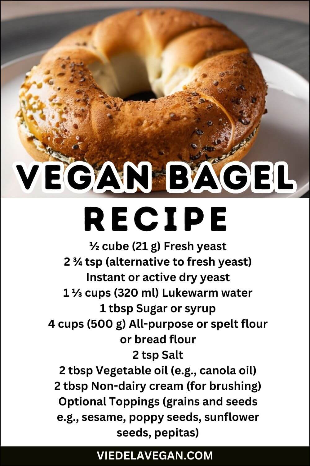 Vegan Bagel Recipe | A Plant-Based Twist on a Classic Favorite