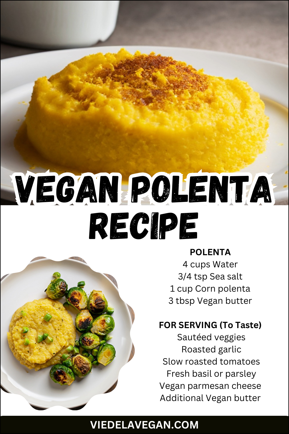 Vegan Polenta Recipe: A Hearty and Nourishing Dish