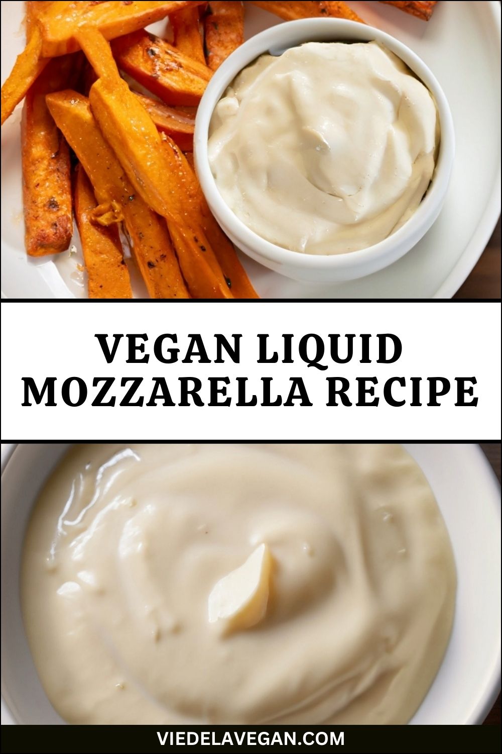 Easy Vegan Liquid Mozzarella Recipe - Creamy and Delicious