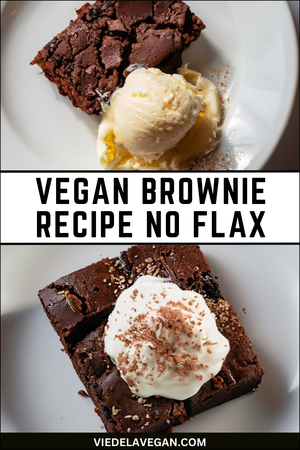 Vegan Brownie Recipe - Healthy No Flax Option!