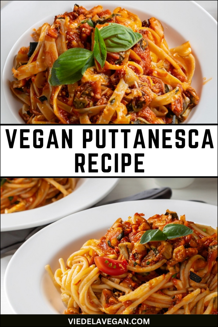 Vegan Puttanesca Recipe - Flavorful and Comforting